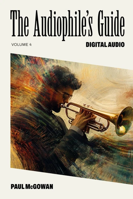 THE AUDIOPHILE'S GUDE: Digital Audio (The Audiophile's Guide) £25.22 ...