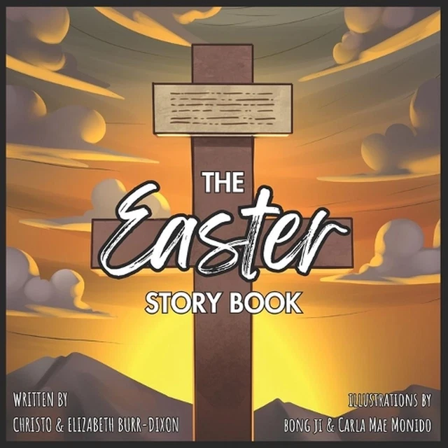 THE EASTER STORY Book: A Biblically-accurate retelling of the Easter ...