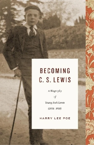 HARRY LEE POE Becoming C. S. Lewis (Relié) Lewis Trilogy EUR 21,53 ...