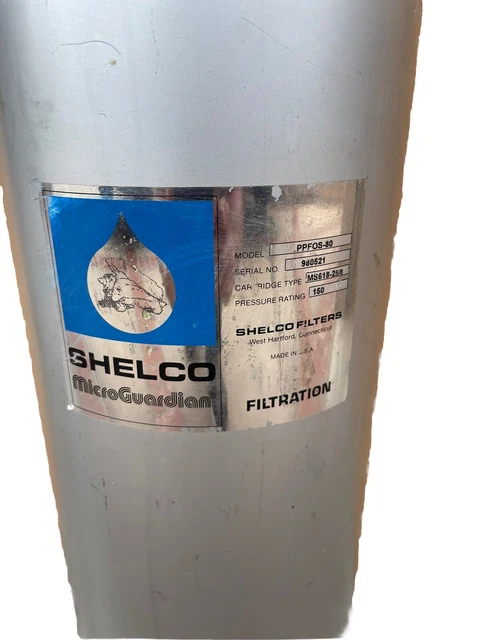 FLUID FILTRATION SYSTEM, Shelco Micro Guardian Filter. PPFSO-80 $125.00 ...