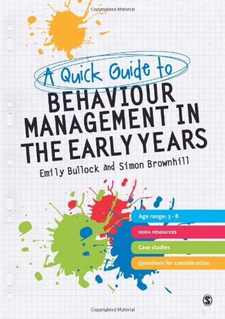 A QUICK GUIDE to Behaviour Management in the Early Years Paperbac £11. ...
