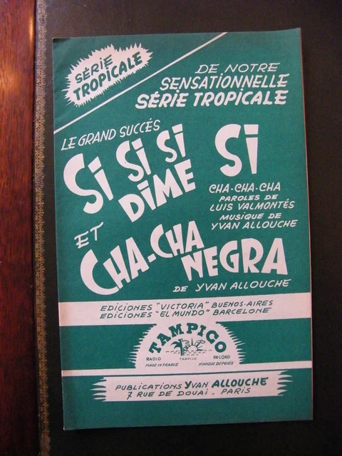 PARTITION SI SI Si Dime E Cha Cha Negra Yvan Allouche EUR 17,35 ...