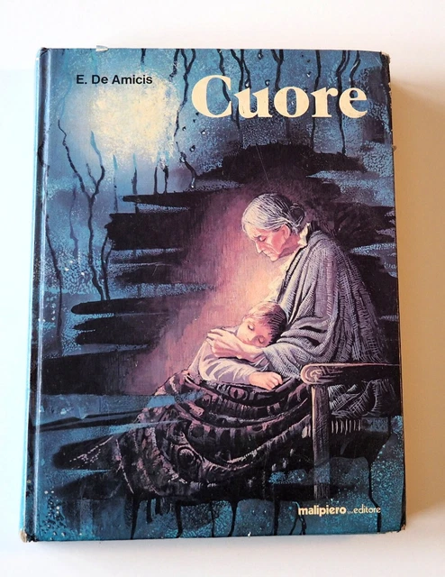 LIVRE ITALIEN "CUORE" - EDMONDO DE AMICIS - malipiero 1973 - édition ...