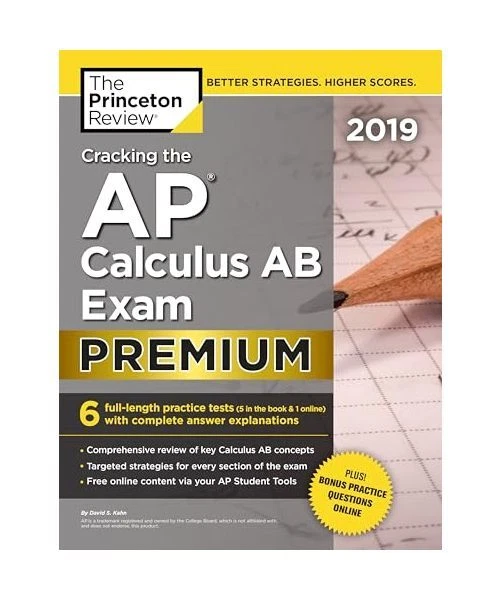 CRACKING THE AP Calculus AB Exam 2019: 6 Practice Tests + Complete ... CRACKING THE AP Calculus AB Exam 2019: 6 Practice Tests + Complete ...