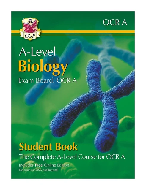 CGP A-LEVEL BIOLOGY Student Book OCR a Complete Course With Online ...