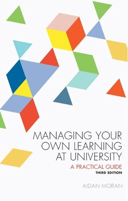 MANAGING YOUR OWN Learning at University by Aidan Moran Paperback Book ...