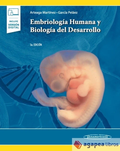 EMBRIOLOGÍA HUMANA Y Biología del Desarrollo (+e-book). NUEVO. ENVÍO URGENTE EUR 80,75 - PicClick FR