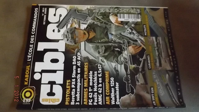 T.0 REVUE CIBLES N°463 Beretta PX4 Storm DAO / FG 42 / AMG 42B 6.5x57 ...