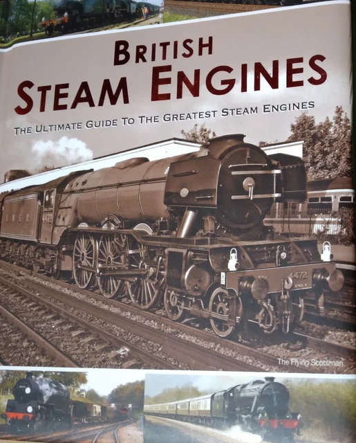 BRITISH STEAM ENGINES (Picture This): The Ultimate Guide New Unused HB ...