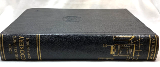 GOOD HOUSEKEEPING COOKERY Compendium 1956 Waverley Book Company $26.00 ...