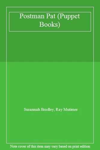 POSTMAN PAT (PUPPET Books) By Susannah Bradley, Ray Mutimer £35.45 ...