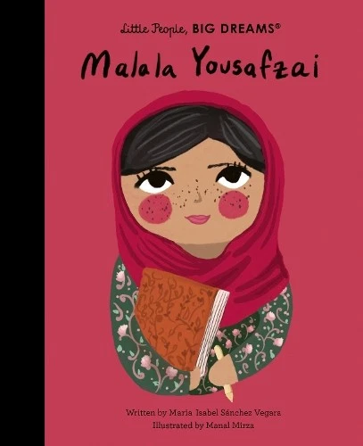 MARIA ISABEL SANCHEZ Vegara Malala Yousafzai (Relié) Little People, BIG ...