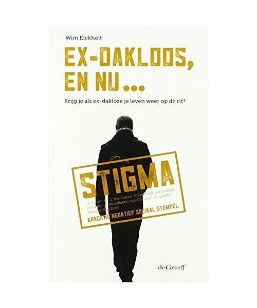 EX-DAKLOOS, EN NU ...: krijg je als ex-dakloze je leven weer op de rit?, Coehors EUR 38,31 ...