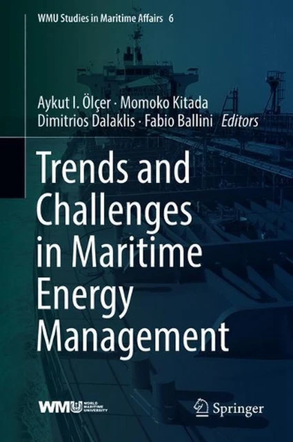 TRENDS AND CHALLENGES in Maritime Energy Management by Momoko Kitada ...