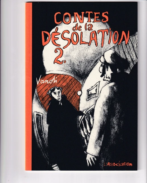 L'ASSOCIATION MIMOLETTE #38 2003 ☆ Contes de la désolation 2 ☆ Vanoli ...