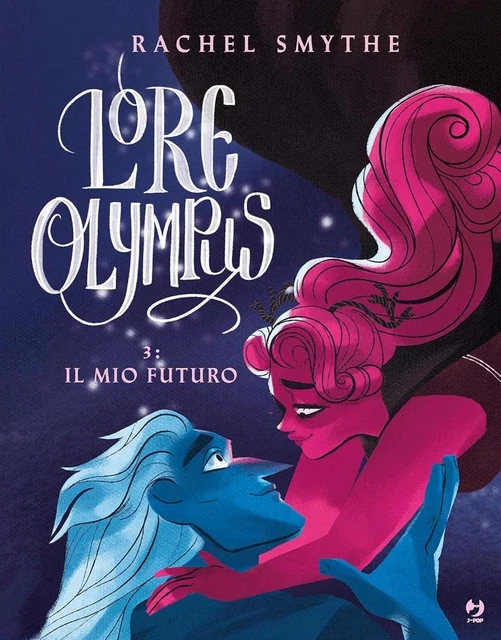RACHEL SMYTHE LORE OLYMPUS n. 3 IL MIO FUTURO J-Pop EUR 27,50 - PicClick IT