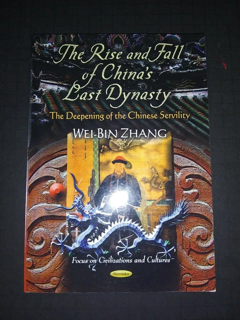 THE RISE AND Fall of China's Last Dynasty : The Deepening of the ...