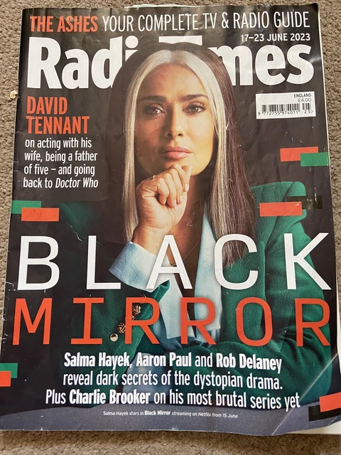 RADIO TIMES MAGAZINE Black Mirror Salma Hayek Aaron Paul Doctor Who ...