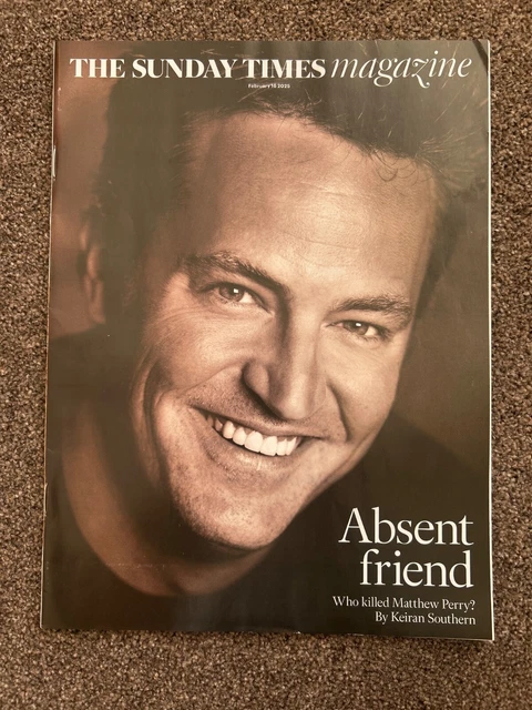 SUNDAY TIMES Magazine, Matthew Perry, David Baddiel, February 2025 J £4 ...