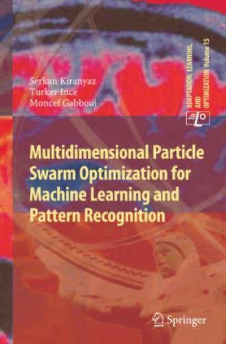 Multidimensional Particle Swarm Optimization For Machine Learning And Patte 3093 Eur 106 99