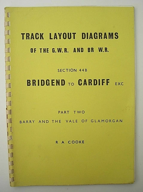 TRACK LAYOUT DIAGRAMS Book For GWR BR WR Bridgend To Cardiff EXC P2 ...