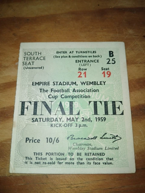 1959 FA CUP final Ticket Stub Nottingham Forest V Luton Town £12.00 ...