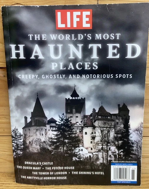 LIFE MAGAZINE THE World's Most Haunted Places Creepy, Ghostly ...