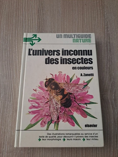 ANCIEN LIVRE L'UNIVERS inconnu des insectes, Elsevier, 1976 EUR 6,00 ...