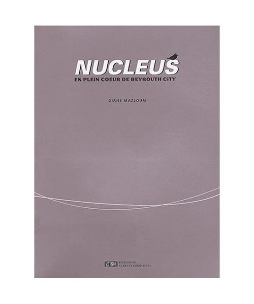 NUCLEUS EN PLEIN coeur de Beyrouth City, MAZLOUM, Diane EUR 9,02 ...