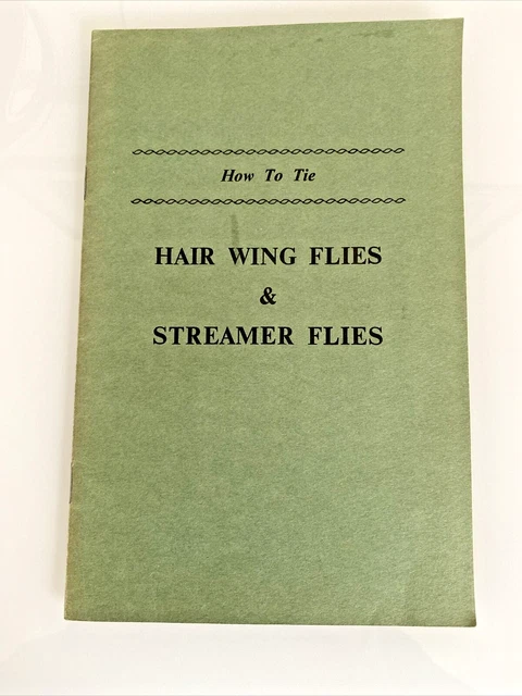 VINTAGE FLY TYING Booklet - How to Tie Hair Wing & Streamer Flies by E ...