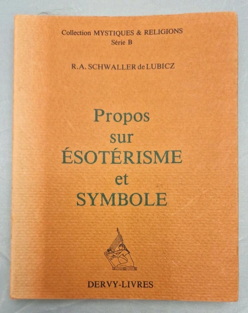 FM ? PROPOS sur ésotérisme et symbole. Mystiques et Religions. DERVY ...