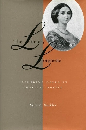 JULIE A. BUCKLER The Literary Lorgnette (Relié) EUR 112,90 - PicClick FR