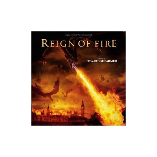 SHEARMUR, EDWARD - Reign Of Fire: Original Motion ... - Shearmur ...