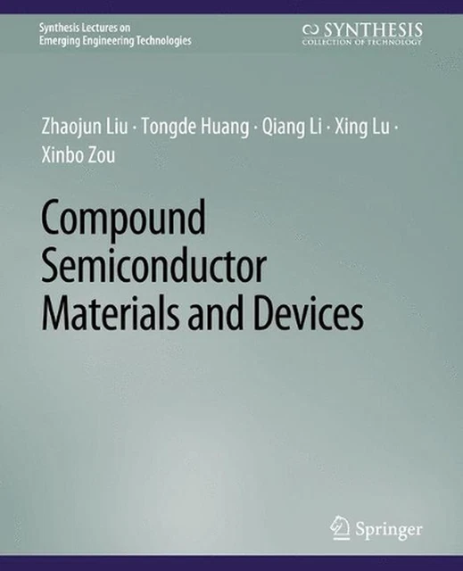 COMPOUND SEMICONDUCTOR MATERIALS and Devices by Zhaojun Liu (English ...