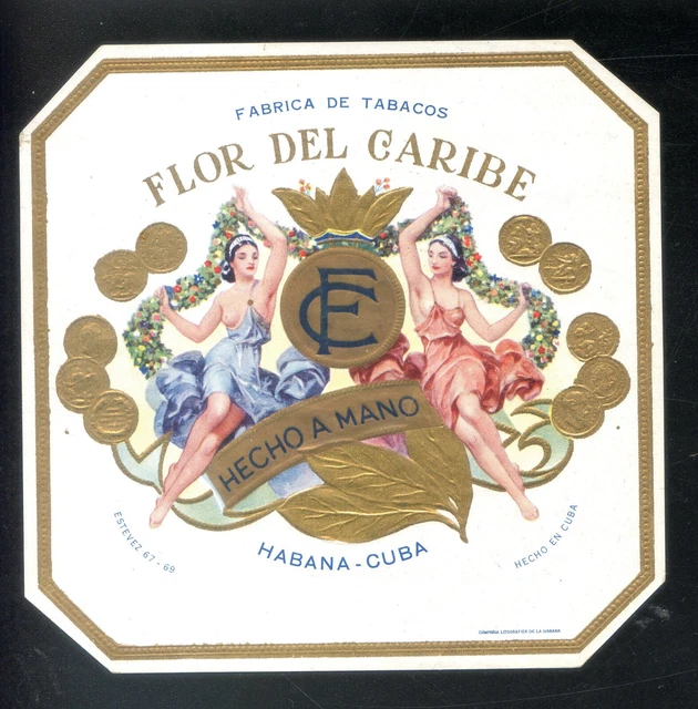OLD CIGAR LABEL, PAPELETA "FLOR DEL CARIBE. PH" of PITA Y Hnos. HECHO A ...