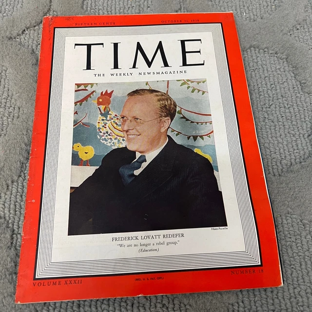 TIME THE WEEKLY News Magazine Frederick Lovatt Redefer Vo XXXII No 1 ...