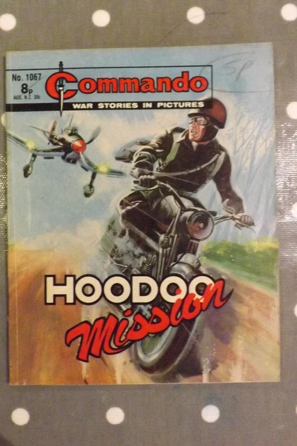 COMMANDO COMIC WAR STORIES IN PICTURES No.1067 HOODOO MISSION GN2120 ...