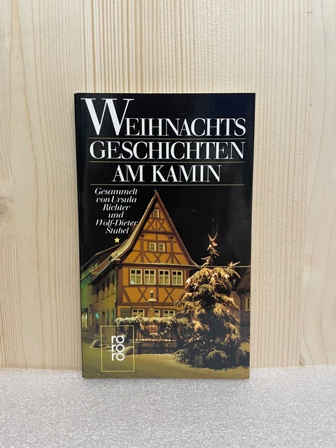 WEIHNACHTSGESCHICHTEN AM KAMIN Ursula Richter Wolf Dieter Stubel ...