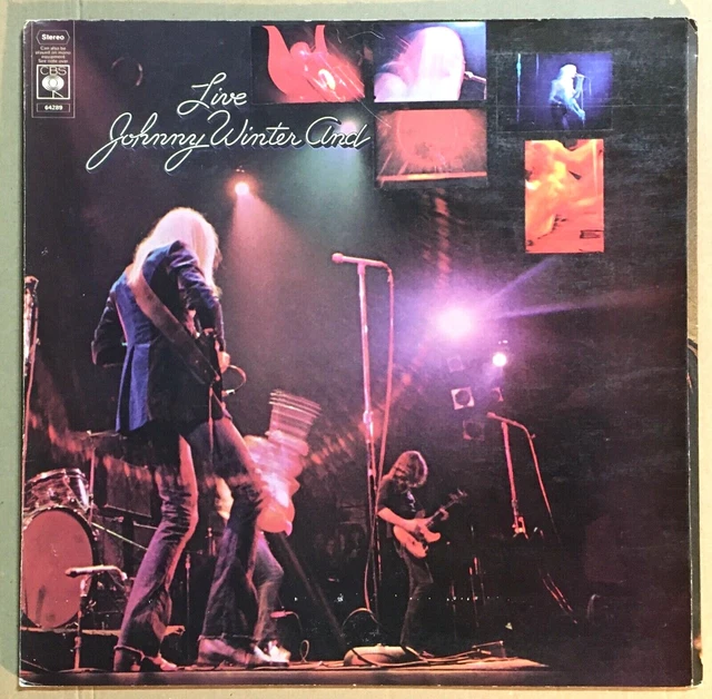 JOHNNY WINTER AND ~ Live ~ CBS 1971 Stereo UK 1st Press A1/B1 EX+ LP ...