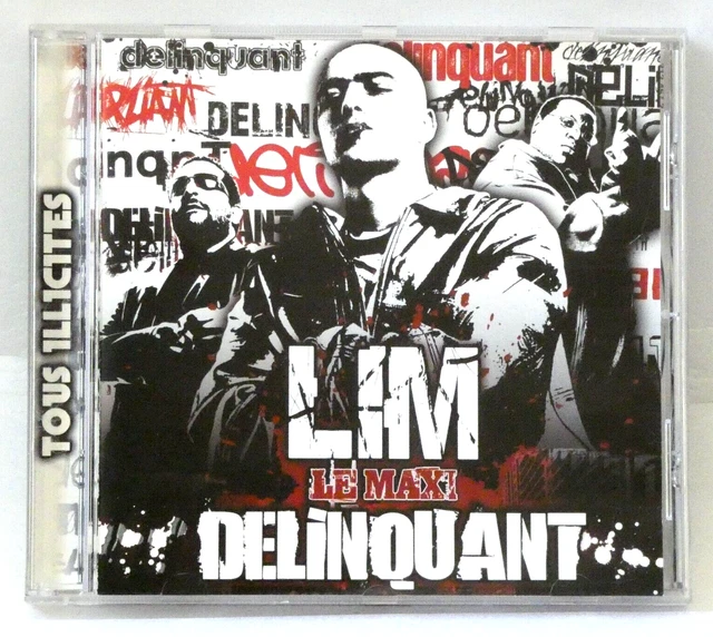 CD LIM LE Maxi Delinquant Tous Illicites Rap Hip Hop Francais Menace ...