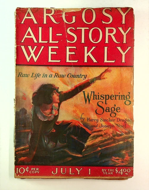 ARGOSY PART 3: Argosy All-Story Weekly Jul 1 1922 Vol. 143 #6 FR £22.86 ...