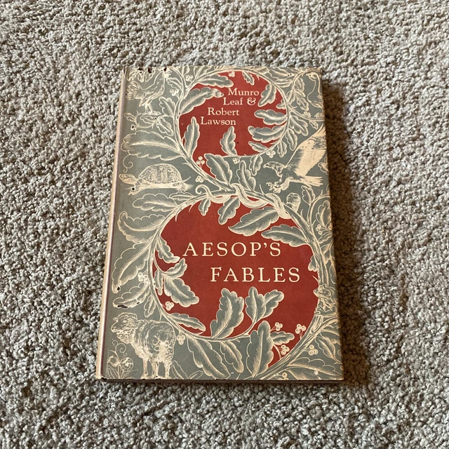 AESOP'S FABLES BY Munro Leaf - Illustrations by Robert Lawson 1941 £9. ...
