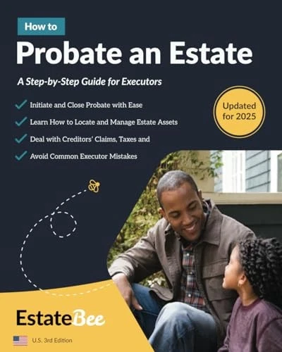 HOW TO PROBATE an Estate: A Step-By-Step Guide for Executors.... by Estatebee... £19.96 ...