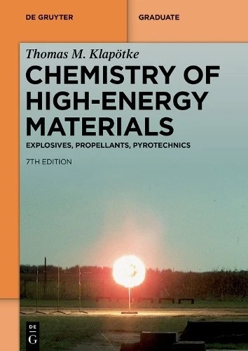 CHEMISTRY OF HIGH-ENERGY Materials: Explosives, Propellants ...