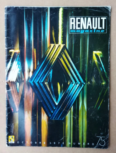 RENAULT MAGAZINE (75). Gamme Renault 1973 --- Octobre 1972 EUR 5,50 ...
