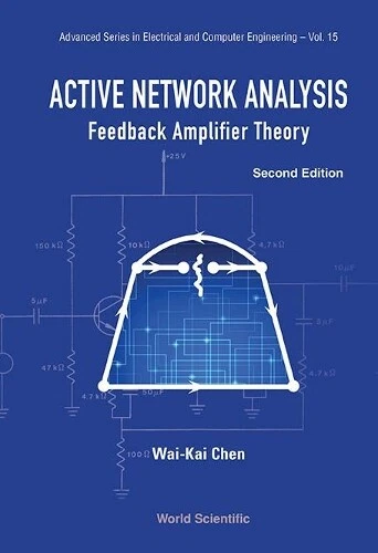WAI-KAI CHEN ACTIVE Network Analysis: Feedback Amplifier Theory (Relié) EUR 407,51 - PicClick FR