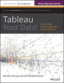 TABLEAU YOUR DATA! : Fast And Easy Visual Analysis Wi... | Livre | état très bon EUR 4,64 ...