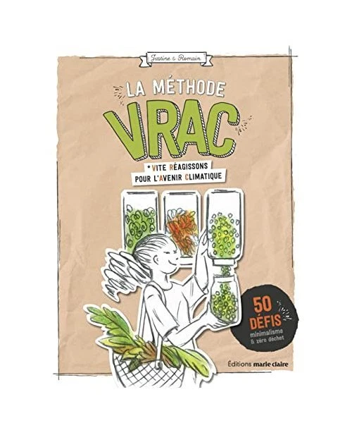 LA MÉTHODE VRAC: Vite réagissons pour l'avenir climatique, Justine ...
