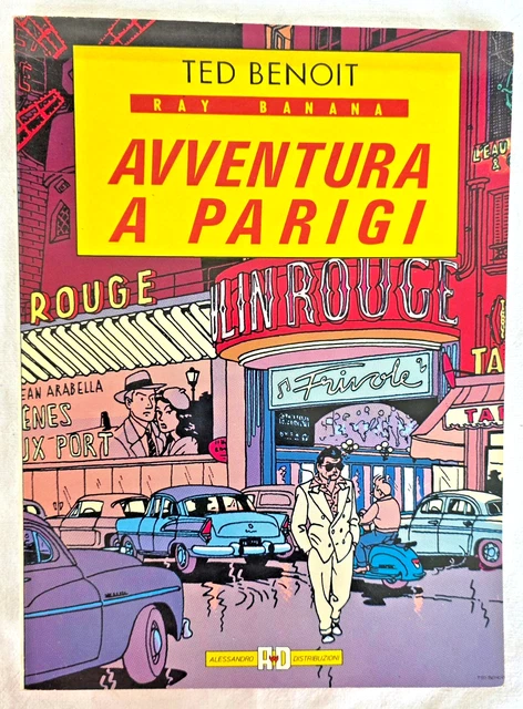 RAY BANANA AVVENTURA A Parigi (Ted Benoit) Alessandro Distribuzioni ...