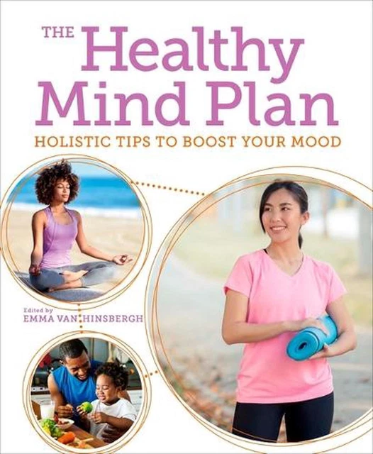 LE PLAN ESPRIT sain : conseils holistiques pour stimuler votre humeur ...